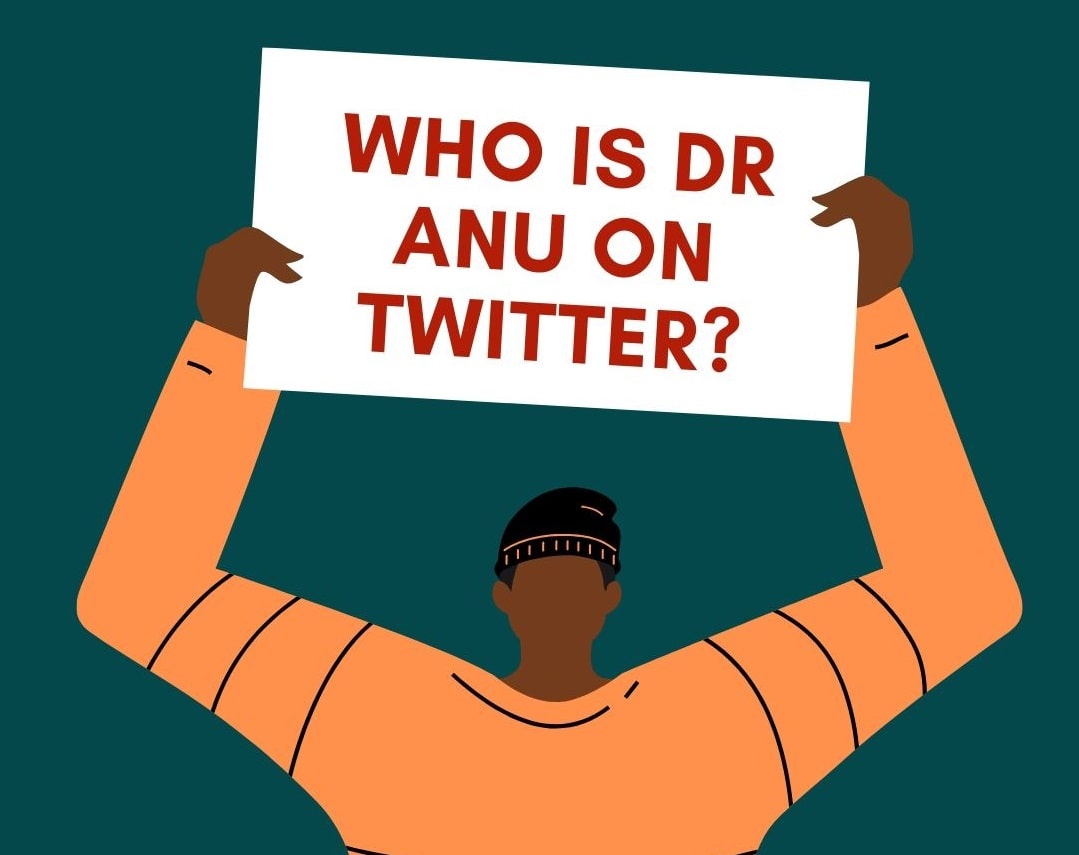 Who is Dr Anu on Twitter? - DNB Stories Africa